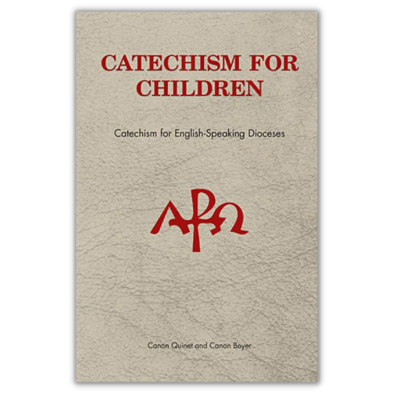 Catechism For Children - Angelus Press