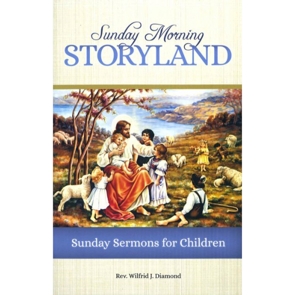 Sunday Morning Storyland - Angelus Press