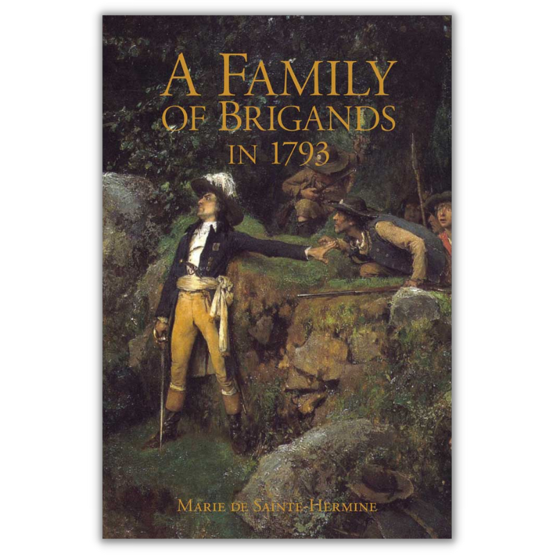 A Family of Brigands in 1793 Paperback - Angelus Press