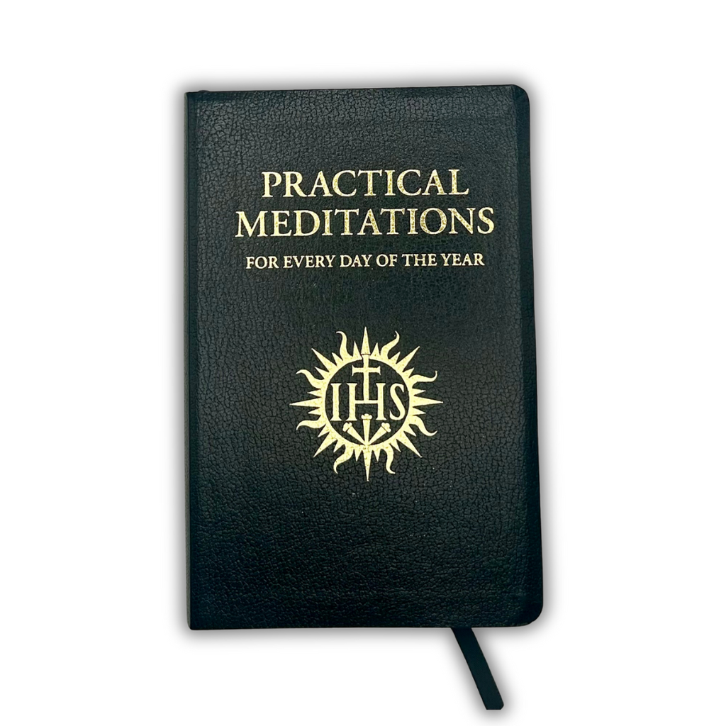 Practical Meditations - Angelus Press