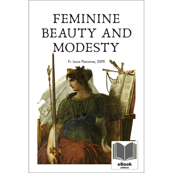 Feminine Beauty and Modesty eBook - Angelus Press