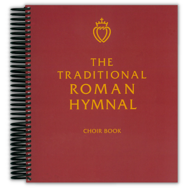 Traditional Roman Hymnal Spiral Bound - Angelus Press
