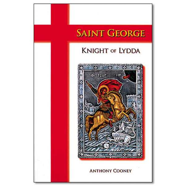 Saint George: Knight Of Lydda - Angelus Press