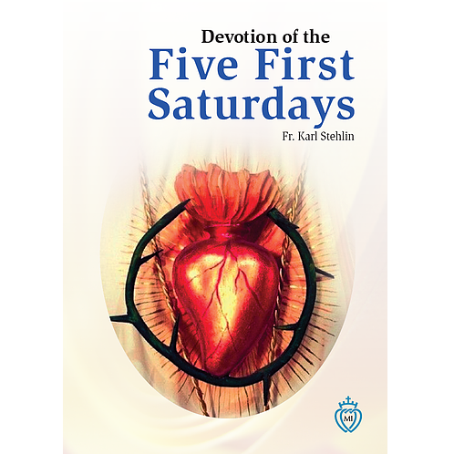 Five First Saturdays - Angelus Press