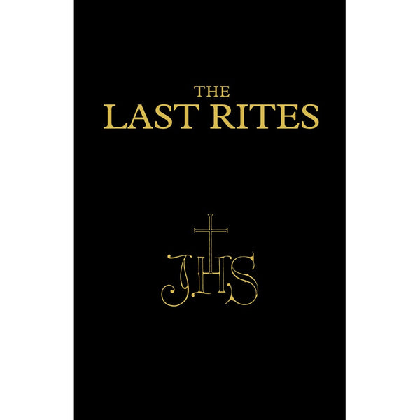Last Rites - Angelus Press