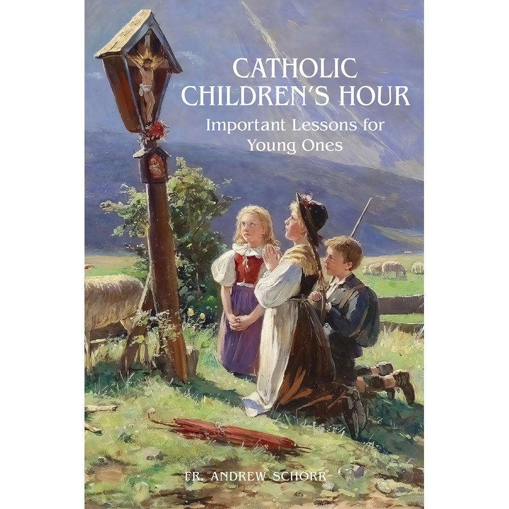 Children's Hour - Angelus Press