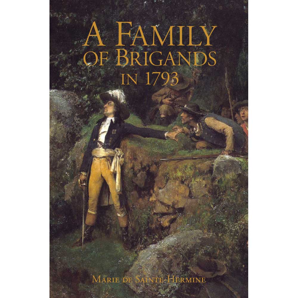 A Family of Brigands in 1793 Paperback - Angelus Press