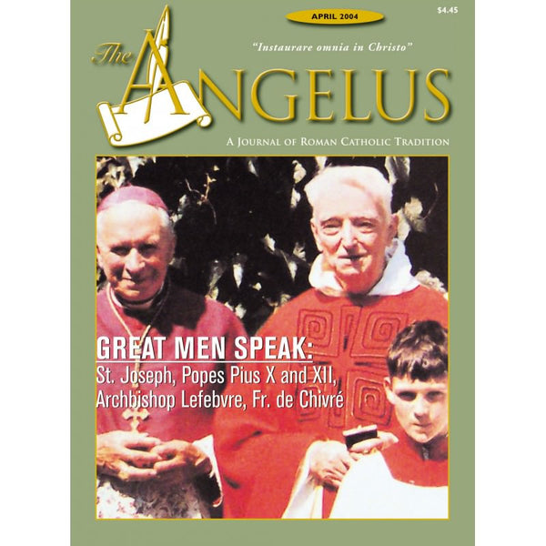 Angelus Apr 2004 - Angelus Press
